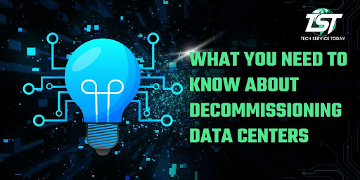 What You Need to Know About Decommissioning Data Centers